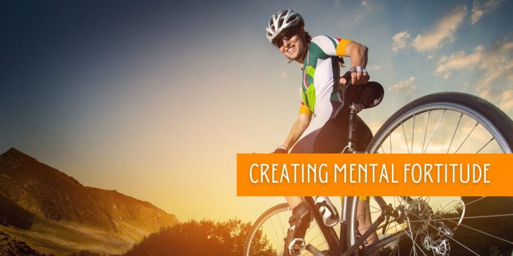 Creating Mental Fortitude - Lainey La Shay